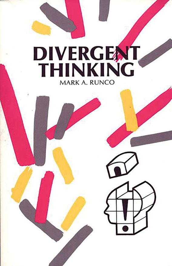Divergent Thinking: : Publications in Creativity Research Mark A. Runco ...
