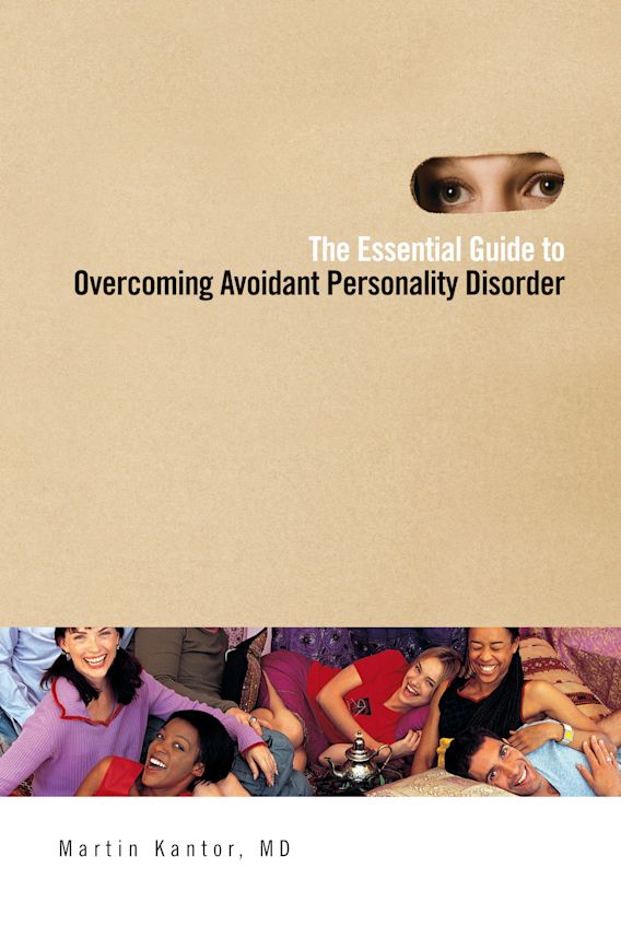 The Essential Guide to Overcoming Avoidant Personality Disorder ...