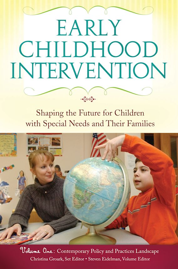 Early Childhood Intervention: Shaping the Future for Children with ...