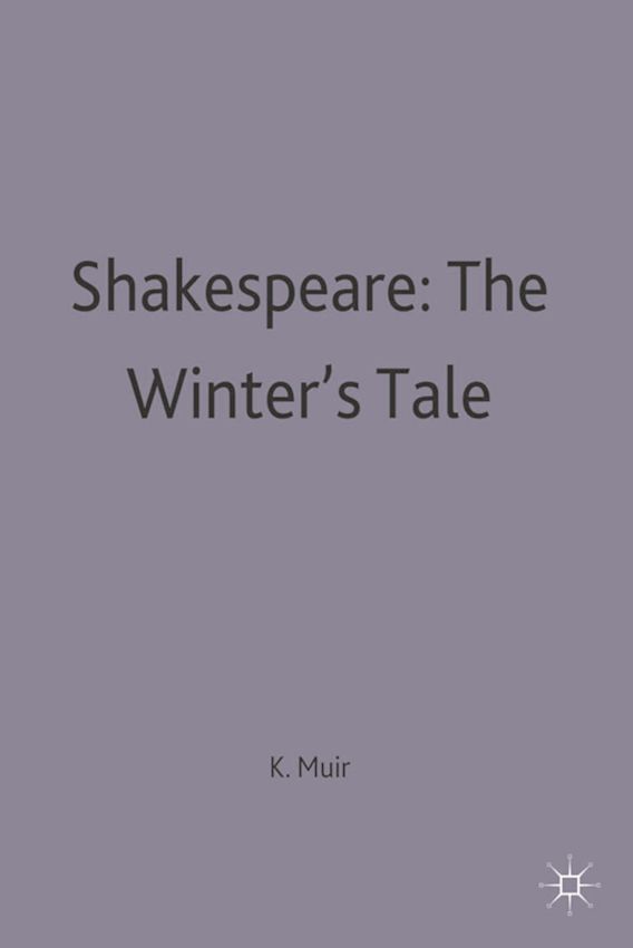 Shakespeare: The Winter's Tale: : Casebooks Series Kenneth Muir Red ...