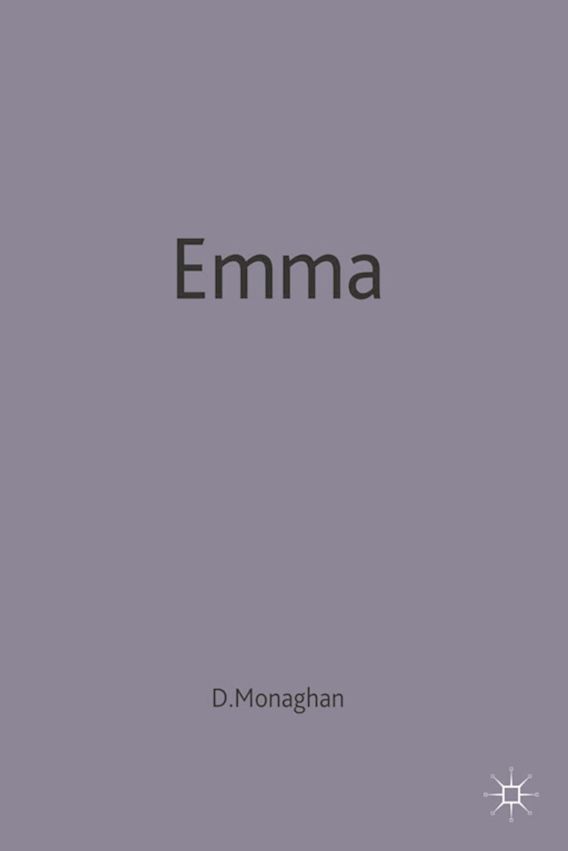 Emma: : New Casebooks David Monaghan Red Globe Press