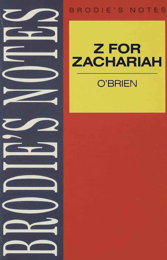 O'Brien: Z for Zachariah: : Brodie's Notes Red Globe Press