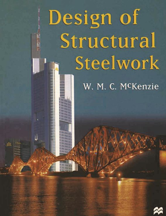 Design of Structural Steelwork: : Basic Texts in Civil Engineering ...
