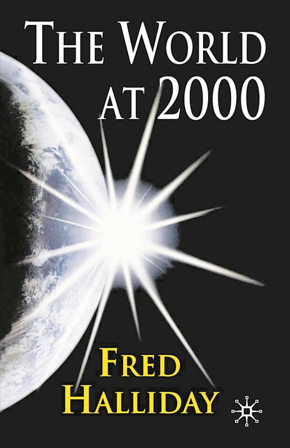 The World at 2000: Perils and Promises: Fred Halliday: Red Globe Press