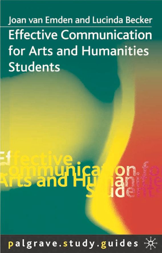 Effective Communication for Arts and Humanities Students: : Bloomsbury ...