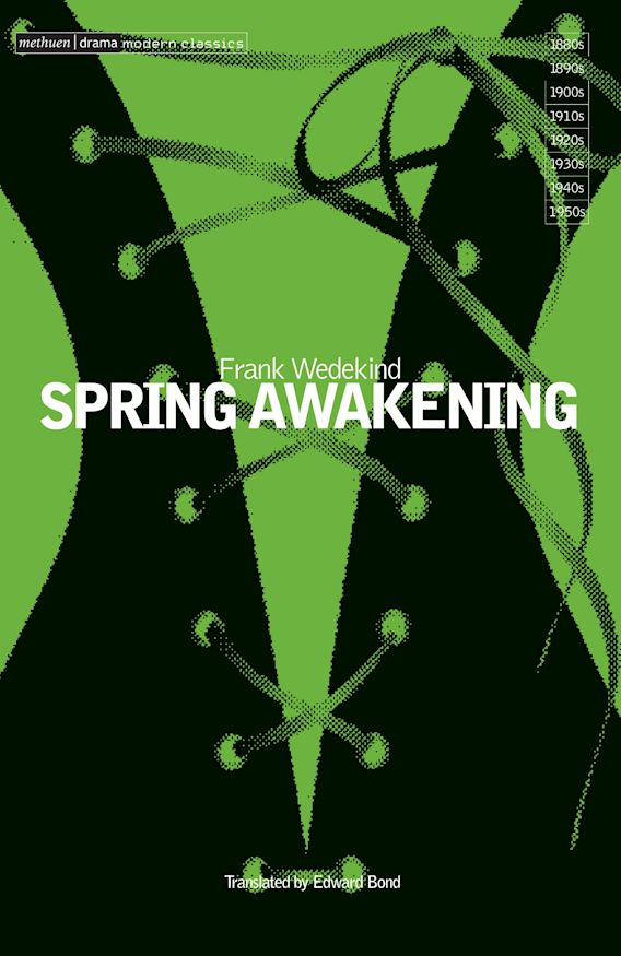 Spring Awakening: : Modern Classics Frank Wedekind Methuen Drama