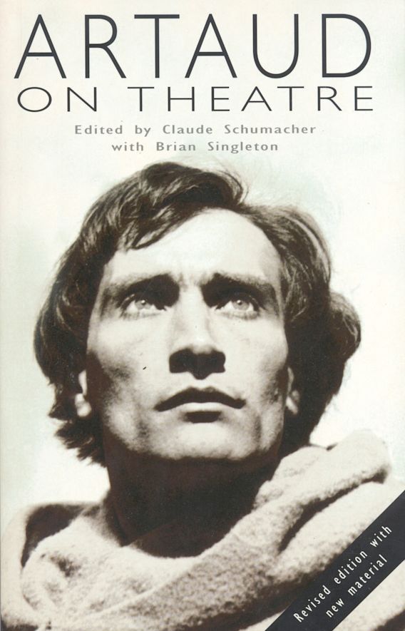 Artaud On Theatre: : Plays and Playwrights Antonin Artaud Methuen Drama