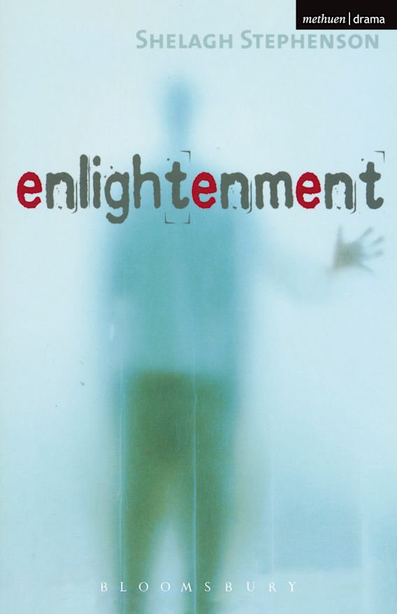 Enlightenment: : Modern Plays Shelagh Stephenson Methuen Drama