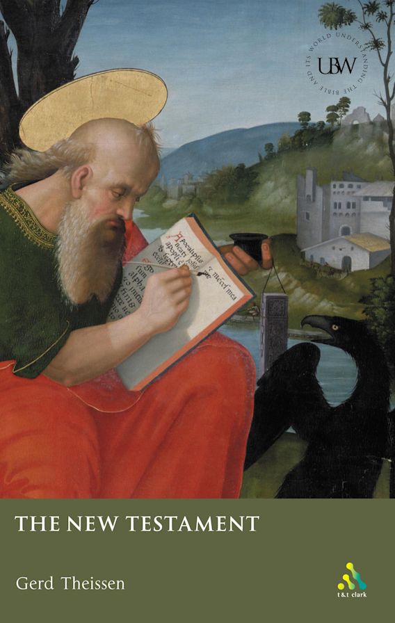 The New Testament: : Understanding the Bible and Its World Gerd ...