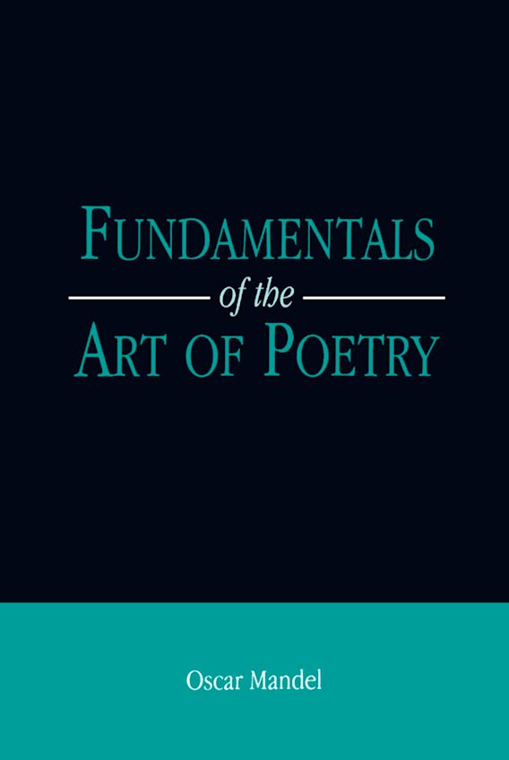 Fundamentals of the Art of Poetry: : Oscar Mandel: Sheffield Academic Press