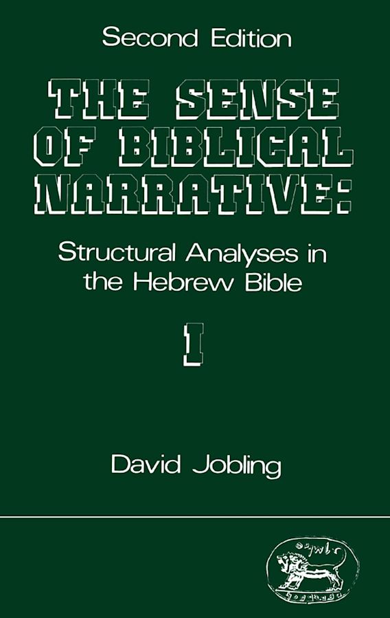 Sense of Biblical Narrative, I: : The Library of Hebrew Bible/Old ...