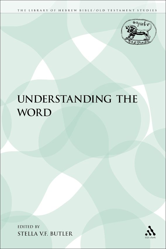 Understanding the Word: : The Library of Hebrew Bible/Old Testament ...