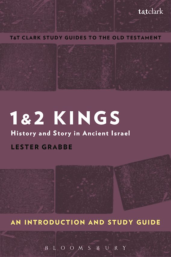 1 & 2 Kings: An Introduction and Study Guide: History and Story in ...