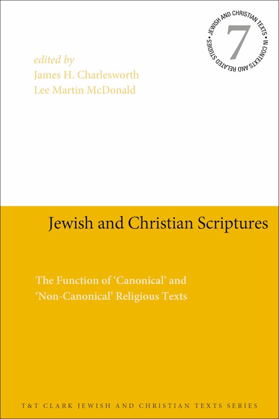 Jewish and Christian Scriptures: The Function of 'Canonical' and 'Non ...