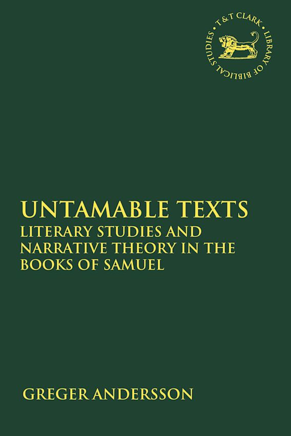 Untamable Texts: Literary Studies and Narrative Theory in the Books of ...