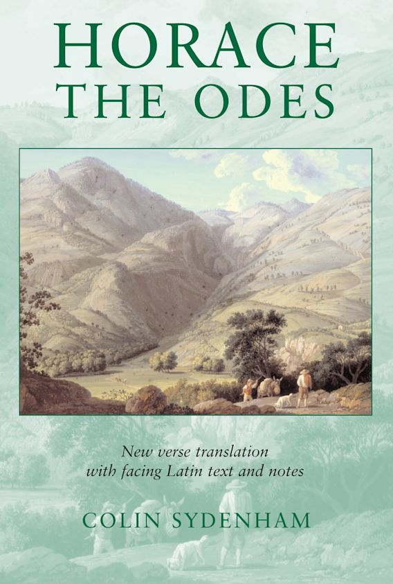Horace: The Odes: Colin Sydenham: Bristol Classical Press