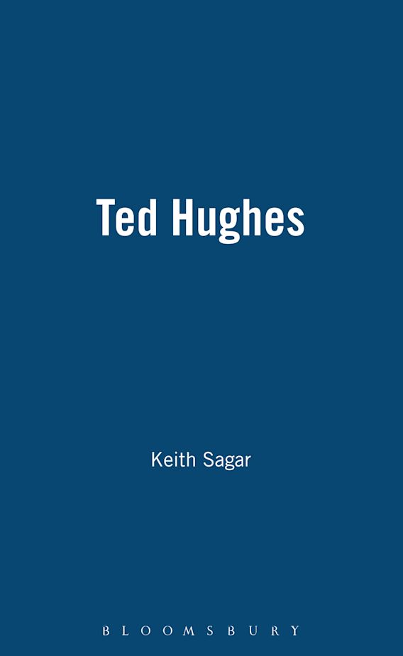 Ted Hughes: : Keith Sagar: Mansell