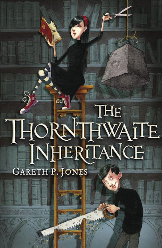 The Thornthwaite Inheritance: : Gareth P. Jones: Bloomsbury Children's ...