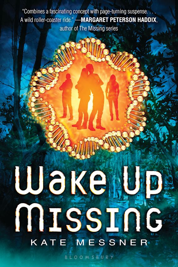 Wake Up Missing: : Kate Messner: Bloomsbury USA Childrens