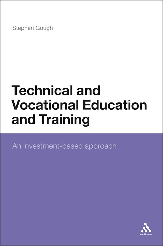 Technical and Vocational Education and Training: An investment-based ...