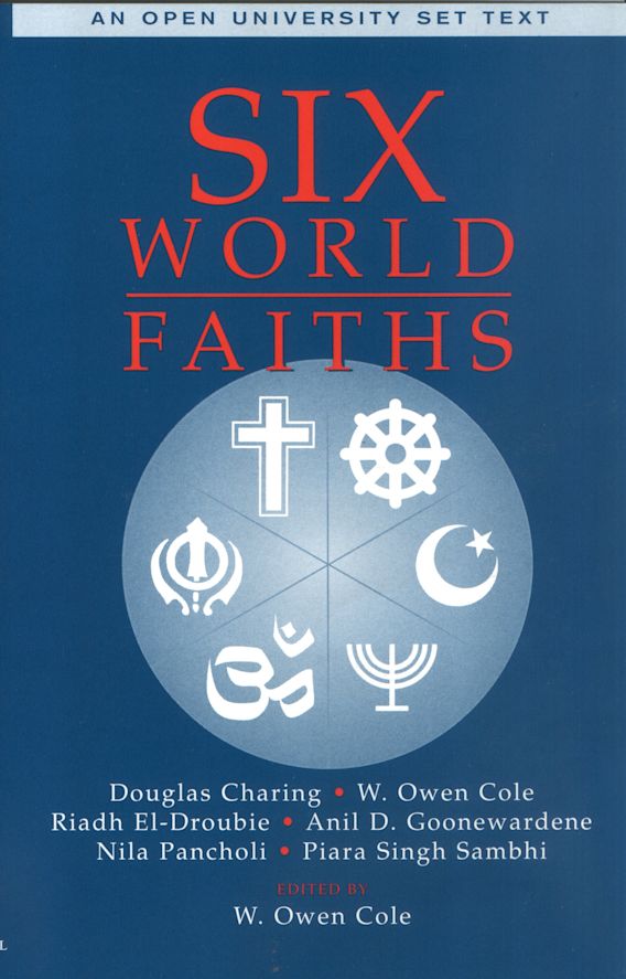Six World Faiths: : W. Owen Cole: Continuum