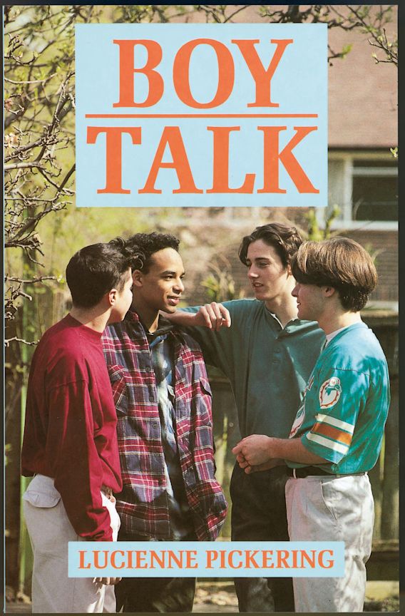 Boy Talk: : Lucienne Pickering: Continuum