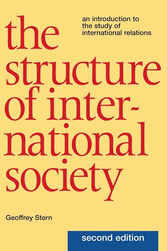 Structure of International Society: An Introduction to the Study of ...