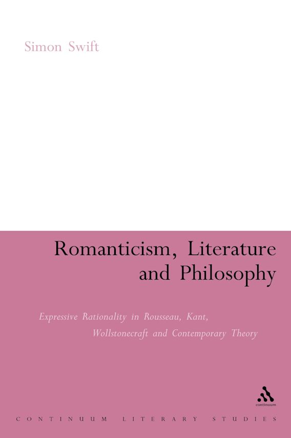 Romanticism, Literature and Philosophy: Expressive Rationality in ...