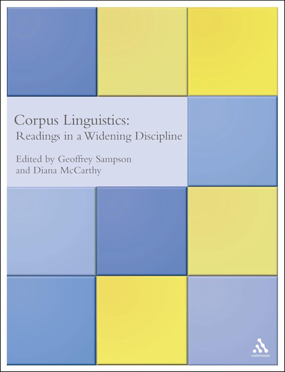 Corpus Linguistics: Readings in a Widening Discipline: Geoffrey Sampson ...
