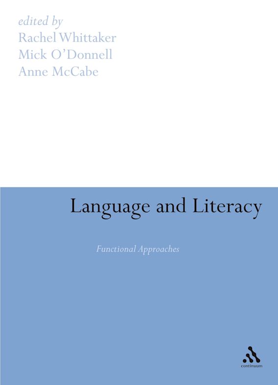 Language and Literacy: Functional Approaches: Rachel Whittaker: Continuum