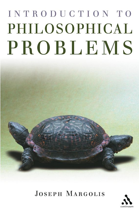 Introduction to Philosophical Problems: : Joseph Margolis: Continuum
