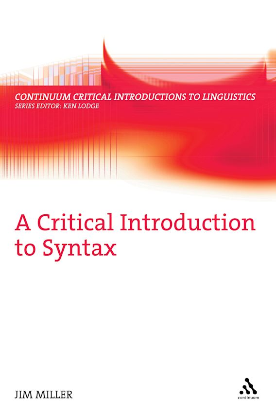 A Critical Introduction to Syntax: : Bloomsbury Critical Introductions ...