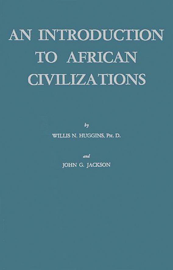 An Introduction to African Civilizations: with Main Currents in ...