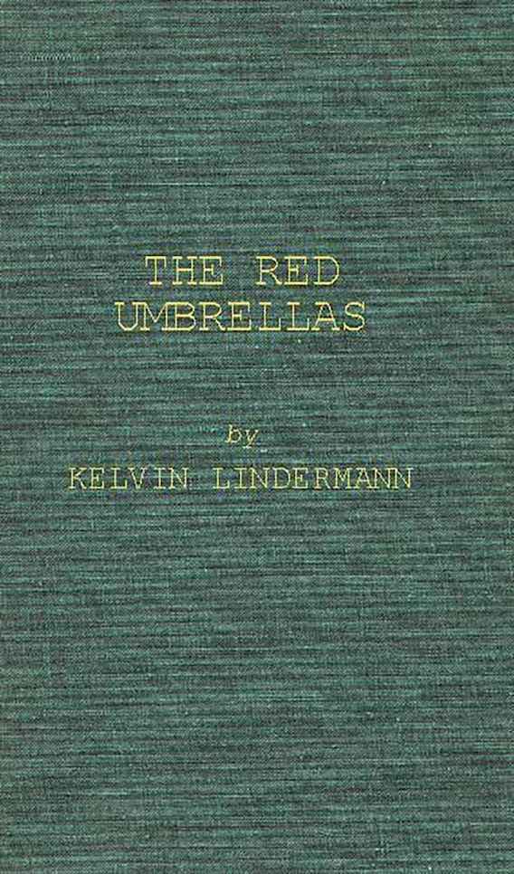 The Red Umbrellas: : Kelvin Lindemann: Praeger