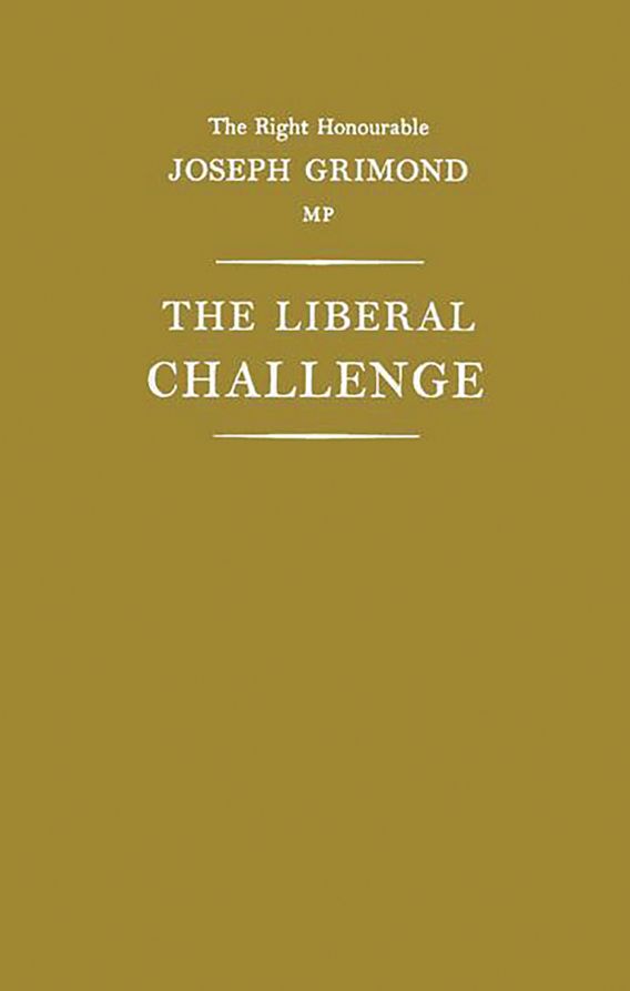 The Liberal Challenge.: : Praeger
