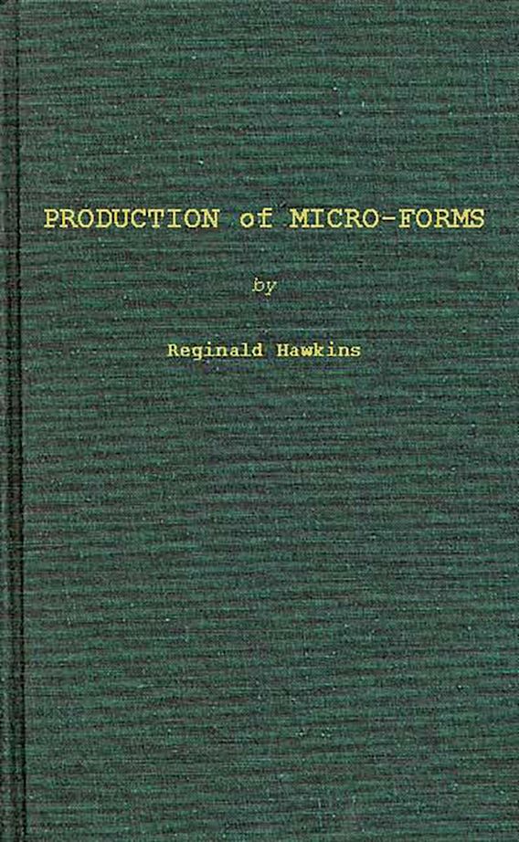 Production of Micro-forms: : Praeger