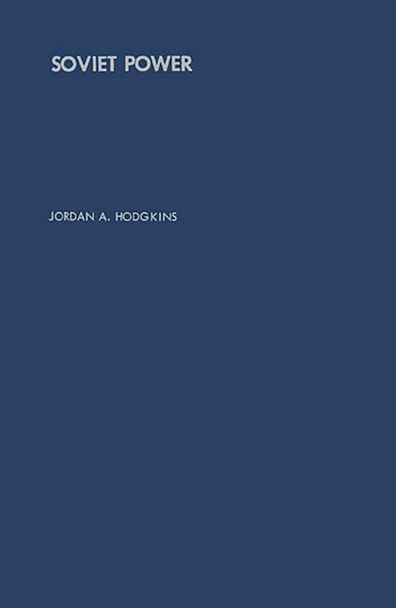 Soviet Power: Energy Resources, Production and Potentials: Jordan A ...