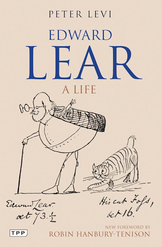 Edward Lear: A Life: Peter Levi: Tauris Parke Paperbacks