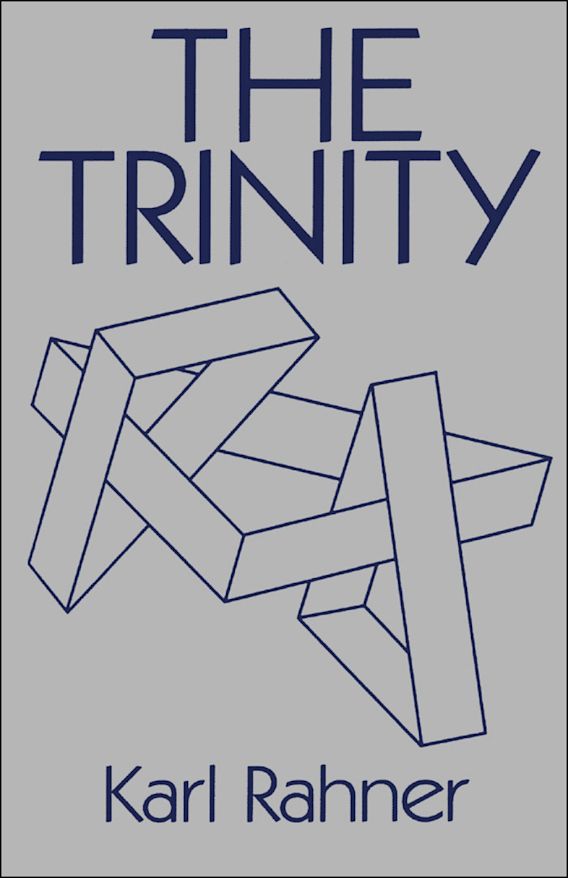 The Trinity: : Karl Rahner: Continuum