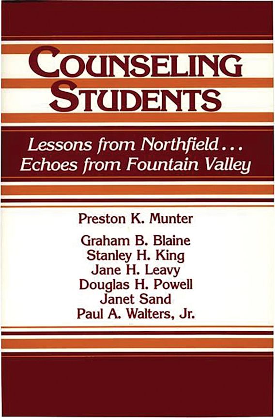 Counseling Students: Lessons from Northfield . . . Echoes from Fountain ...