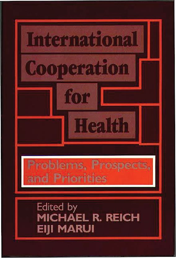 International Cooperation for Health: Problems, Prospects, and ...