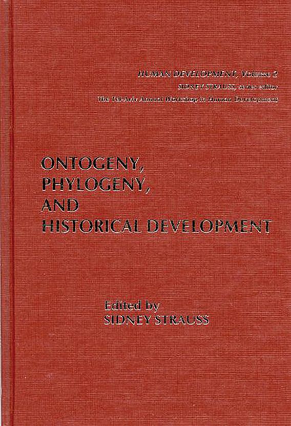 Ontogeny, Phylogeny, and Historical Development: : Human Development ...