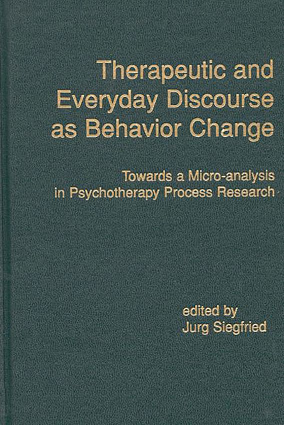 Therapeutic and Everyday Discourse as Behavior Change: Towards a Micro ...