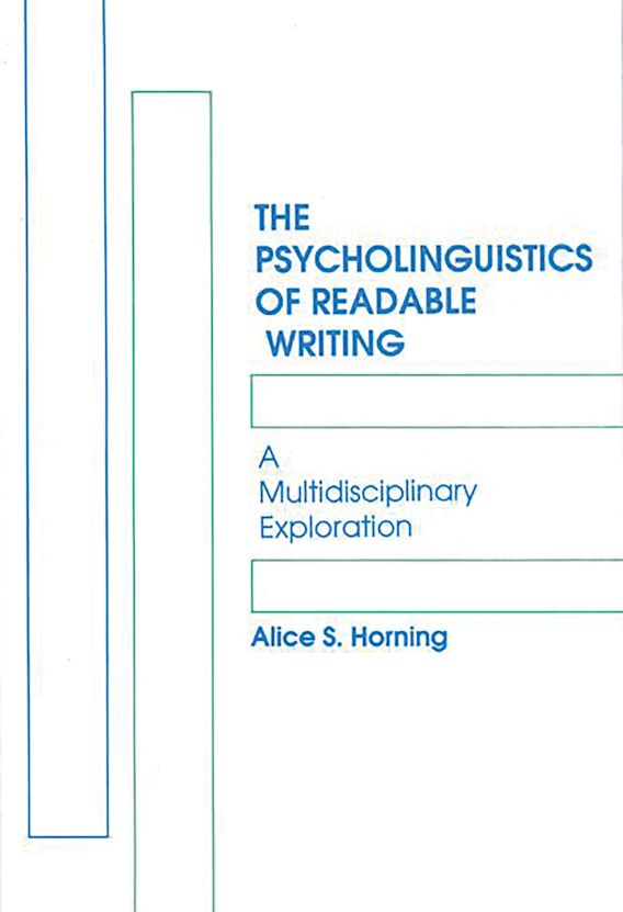 The Psycholinguistics of Readable Writing: A Multidisciplinary ...