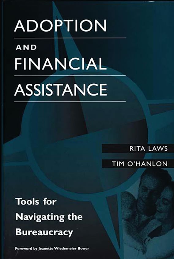 Adoption and Financial Assistance: Tools for Navigating the Bureaucracy ...