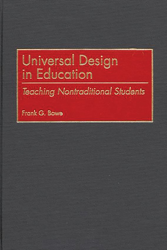 Universal Design in Education: Teaching Nontraditional Students: Frank ...
