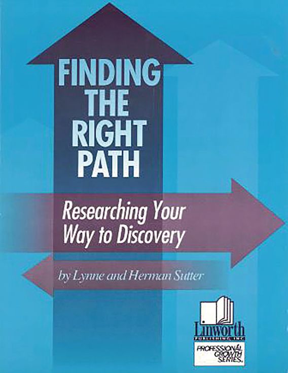Finding the Right Path: Researching Your Way to Discovery: Herman ...