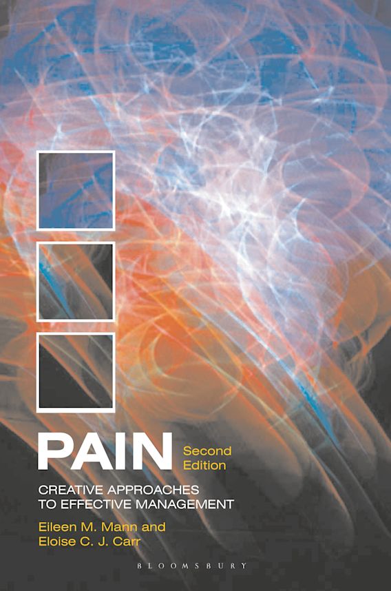 Pain: Creative Approaches to Effective Management: Eileen Mann: Red ...
