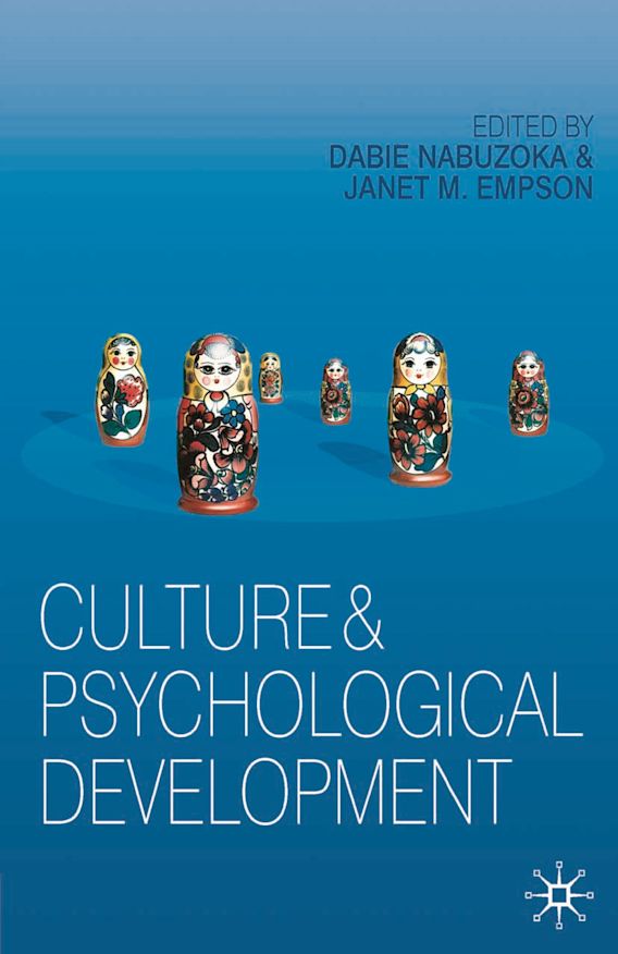 Culture and Psychological Development: : Dabie Nabuzoka: Bloomsbury ...