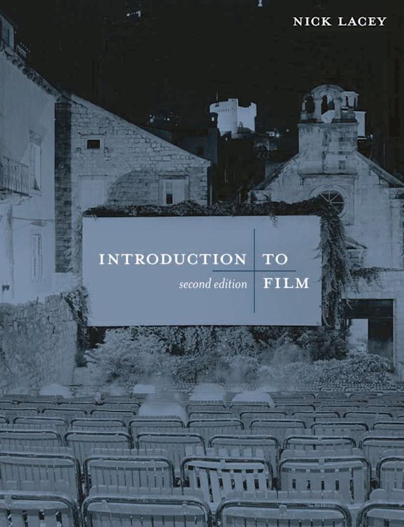 Introduction to Film: : Nick Lacey: Bloomsbury Academic